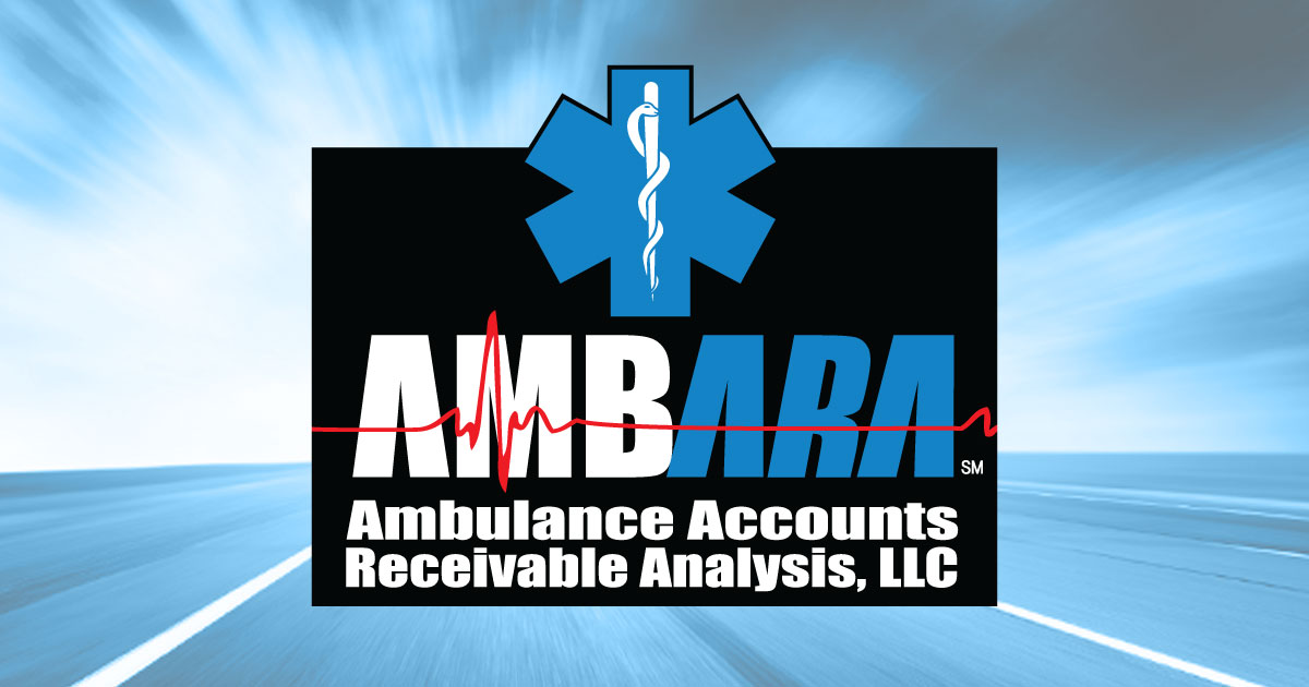 AMBARA - Ambulance Accounts Receivable Analysis, LLC - Your Source for ...